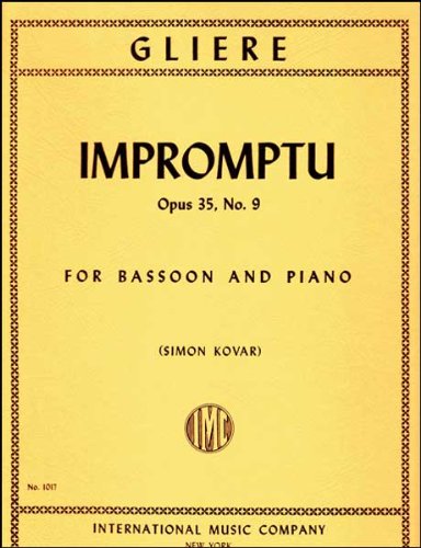Impromptu, Op. 35, No. 9 for bassoon (IMC1017): International Music Co., Reinhold Gliere, Simon ...