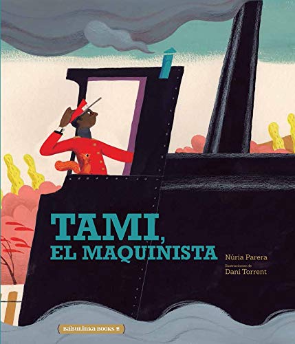 Amazon | Tami, el maquinista / Tami, the Conductor | Parera, Nuria ...