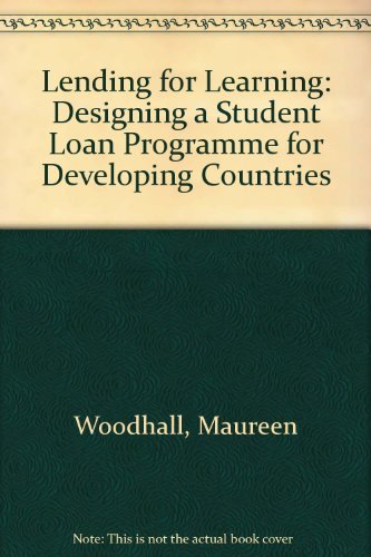 Lending for learning: Designing a student loan programme for developing ...