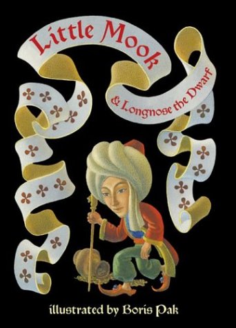 Little Mook And Dwarf Longnose: Wilhelm Hauff, Thomas Hansen, Abby J ...