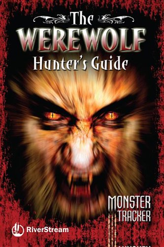 The Werewolf Hunter's Guide (Monster Tracker): Lestrade, Ursula ...