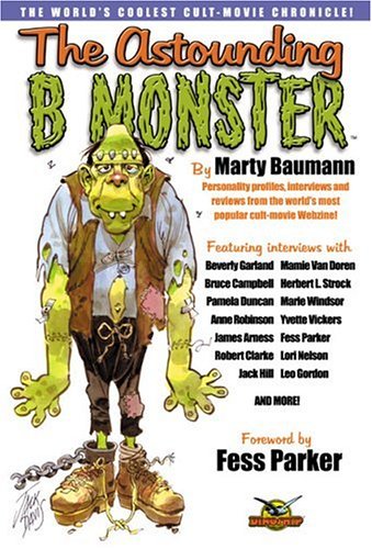 The Astounding B Monster Book: The World's coolest cult-movie chronicle ...