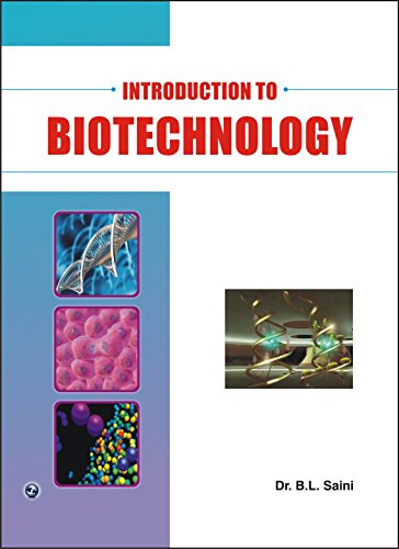 Introduction to Biotechnology, Dr B L Saini, eBook - Amazon.com