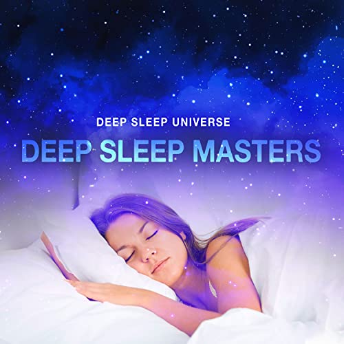 Play Deep Sleep Masters by Deep Sleep Universe on Amazon Music