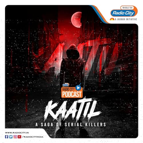 Kaatil - A Saga Of Serial Killer : Radio City: Amazon.in: Audible Books ...