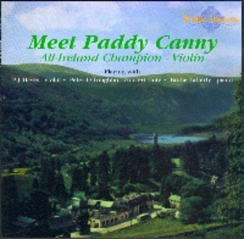 Canny, Paddy - Meet Paddy Canny - Amazon.com Music