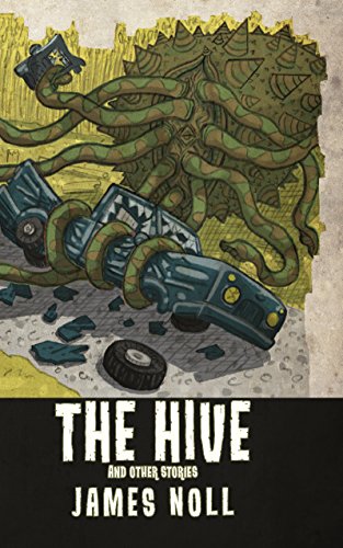 Amazon.com: The Hive: Season 1: & Other Stories eBook : Noll, James ...