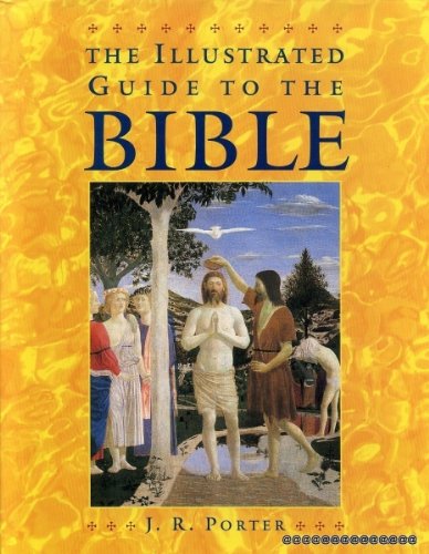 Illustrated Guide to the Bible: Porter, J. R.: 9780192116604: Amazon ...