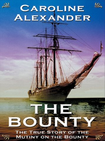 Amazon.com: The Bounty: The True Story of the Mutiny on the Bounty ...