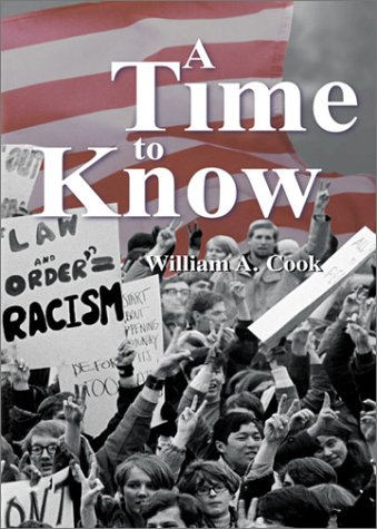 A Time to Know: Cook, William A., Cook, William: 9781582440668: Amazon ...