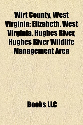 Wirt County, West Virginia : LLC Books: Amazon.in: Books