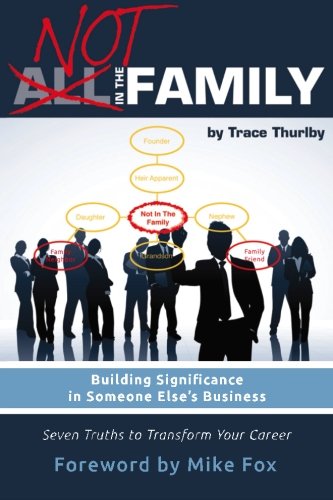 Not In The Family: Thurlby, Trace: 9781320692328: Amazon.com: Books
