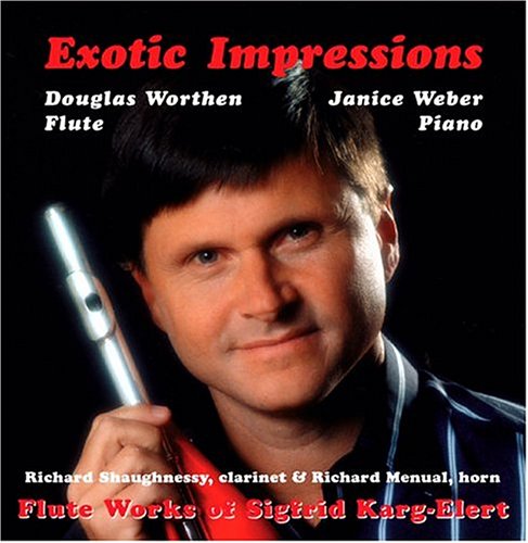 Sigfrid Karg-Elert, Douglas Worthen, Janice Weber, Richard Shaughnessy ...