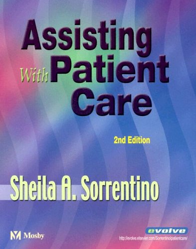 Assisting with Patient Care - Text & Workbook Package: 9780323026628 ...