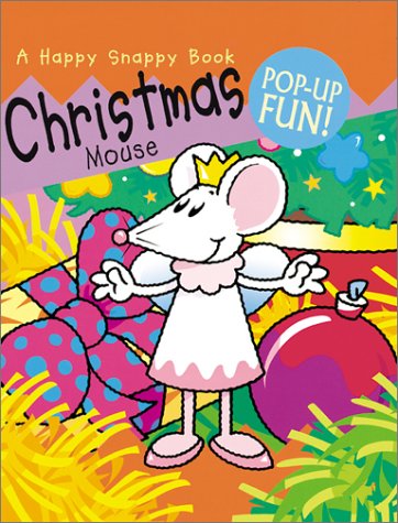 Buy Christmas Mouse (Happy Snappies) Book Online at Low Prices in India ...