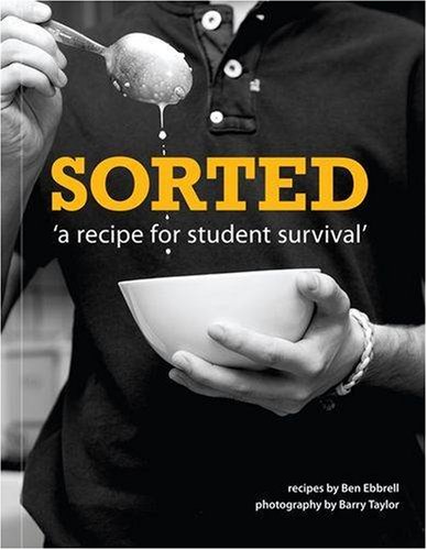'SORTED: a recipe for student survival' - cookbook: Amazon.co.uk: Barry ...