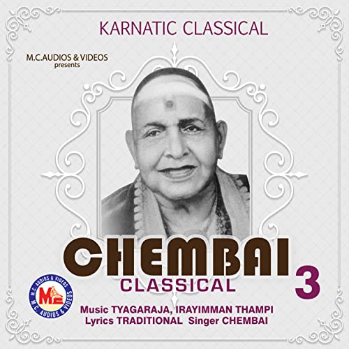 Amazon Music Unlimited - Chembai 『Chembai, Vol. 3』