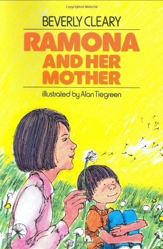 Ramona and Her Mother : Cleary, Beverly, Tiegreen, Alan: Amazon.co.uk ...