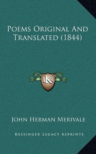 Poems Original And Translated (1844): Merivale, John Herman ...