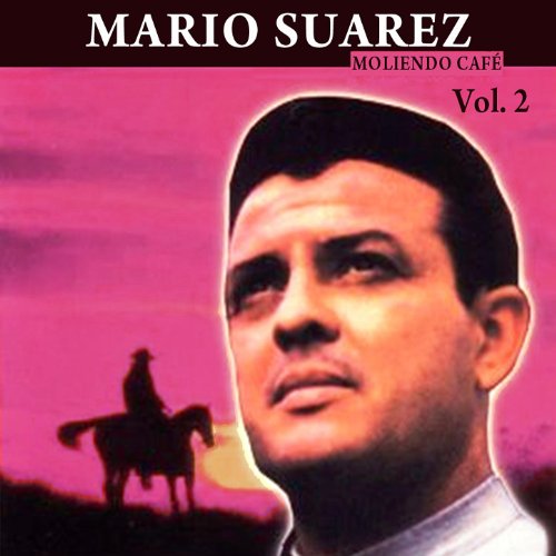 Play Moliendo Café Volume 2 by Mario Suarez on Amazon Music