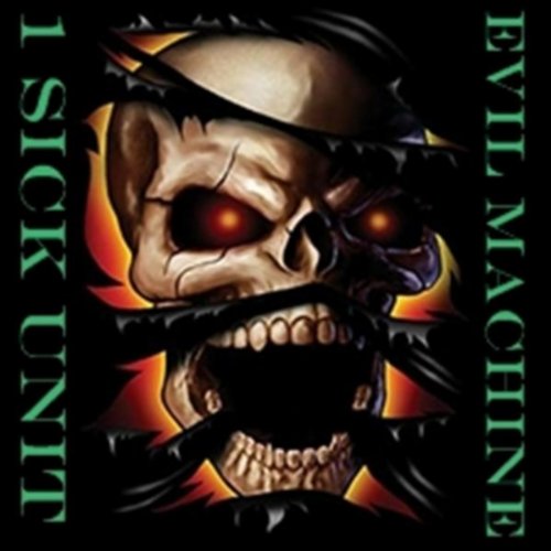 Evil Machine von 1 Sick Unit bei Amazon Music - Amazon.de