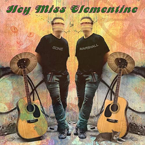 Hey Miss Clementine de The Gone Marshall en Amazon Music Unlimited