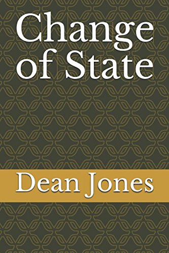 Change of State: Jones, Dean, Jones, Becky, Monroe, Paula, Morgenstern ...