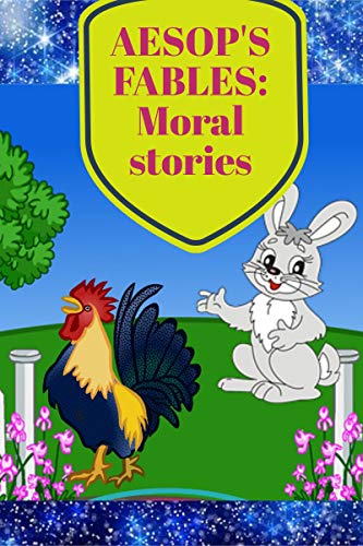 Aesop fables: AESOP'S fables: moral stories for kids | World's Biggest ...