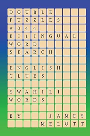 Double Puzzles #044 - Bilingual Word Search - English Clues - Swahili ...