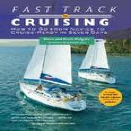 fast-track-to-cruising: Steve Colgate: 9780071406727: Amazon.com: Books