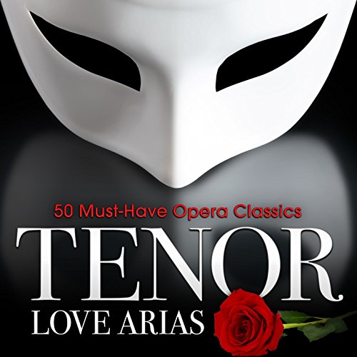 Amazon.co.jp: Tenor Love Arias: 50 Must-Have Opera Classics : ヴァリアス ...
