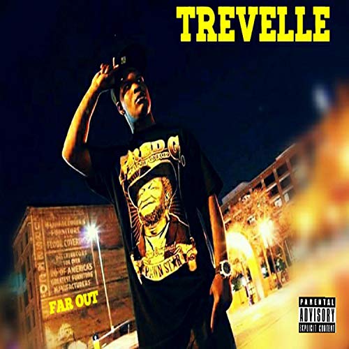 Play Far Out by Trevelle on Amazon Music