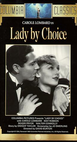 Amazon.com: Lady By Choice : Carole Lombard, May Robson, Roger Pryor ...