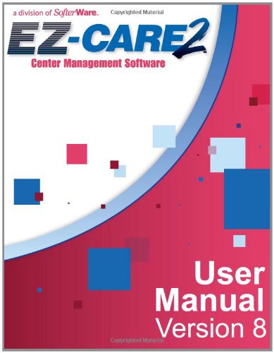 Ez-Care2 Version 8 User Manual: unknown author: 9781257199310: Amazon ...