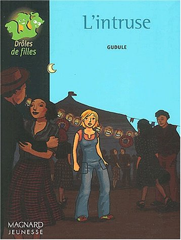 Amazon.com: L'intruse: 9782210986015: Gudule: Books