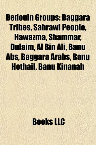 Amazon.co.jp: Bedouin Groups: Baggara Tribes, Sahrawi People, Shammar ...