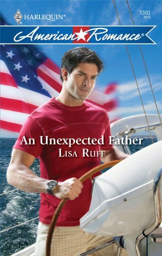 An Unexpected Father - Kindle edition by Ruff, Lisa. Literature ...