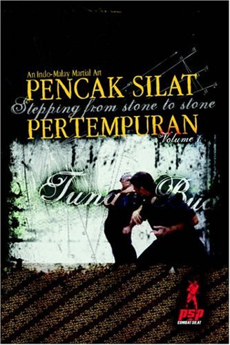 An Indo-malay Martial Art: Pencak Silat Pertempuran: Stark, Sean ...
