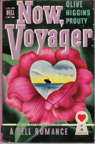 Now, Voyager (Dell MApback #99): Olive Higgins Prouty: Amazon.com: Books