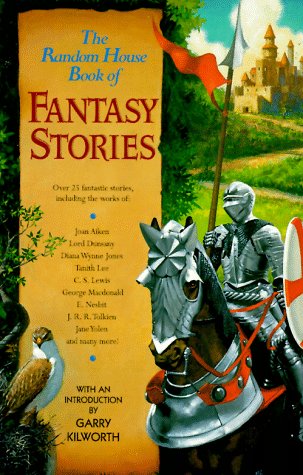 The Random House Book of Fantasy Stories: Ashley, Michael ...