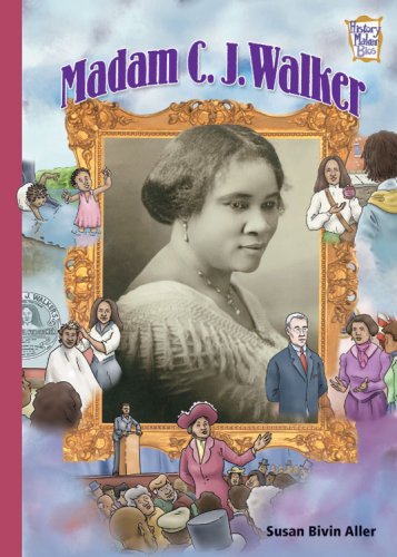 Madam C. J. Walker (History Maker Bios): Aller, Susan Bivin ...