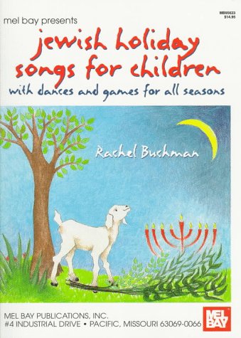 Jewish Holiday Songs for Children: With Dances and Games for All ...