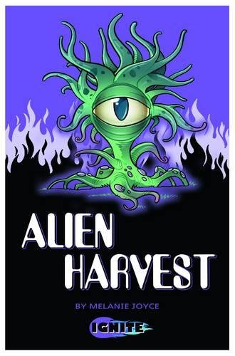 Alien Harvest: Joyce, Melanie: 9781781474563: Amazon.com: Books