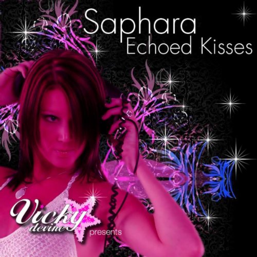 Amazon.com: Echoed Kisses : Vicky Devine, Saphara: Digital Music
