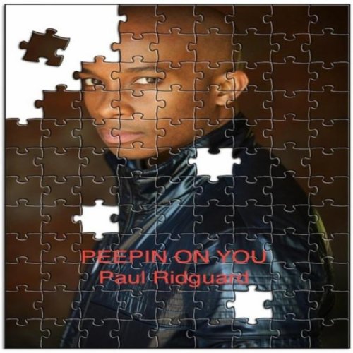 Play Peepin On You by Paul Ridguard on Amazon Music