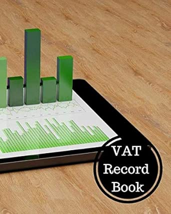 Vat Record Book: Vat Log : For All, Journals: Amazon.co.uk: Books