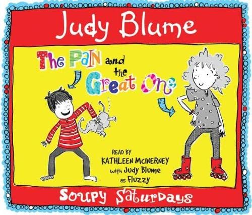 The Pain and the Great One: Soupy Saturdays (Pain & the Great One ...