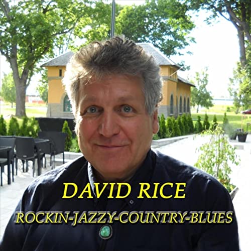 Play Rockin - Jazzy - Country - Blues by DAVID RICE on Amazon Music
