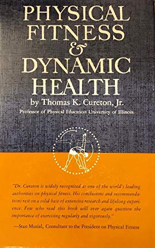 Physical Fitness & Dynamic Health - New, Up-to-Date Edition - First 1st ...