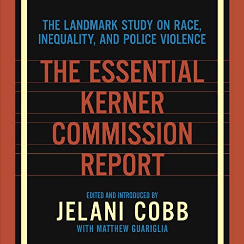 Amazon.com: The Essential Kerner Commission Report: The Landmark Study ...